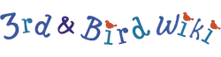 3rd & Bird Wiki | Fandom