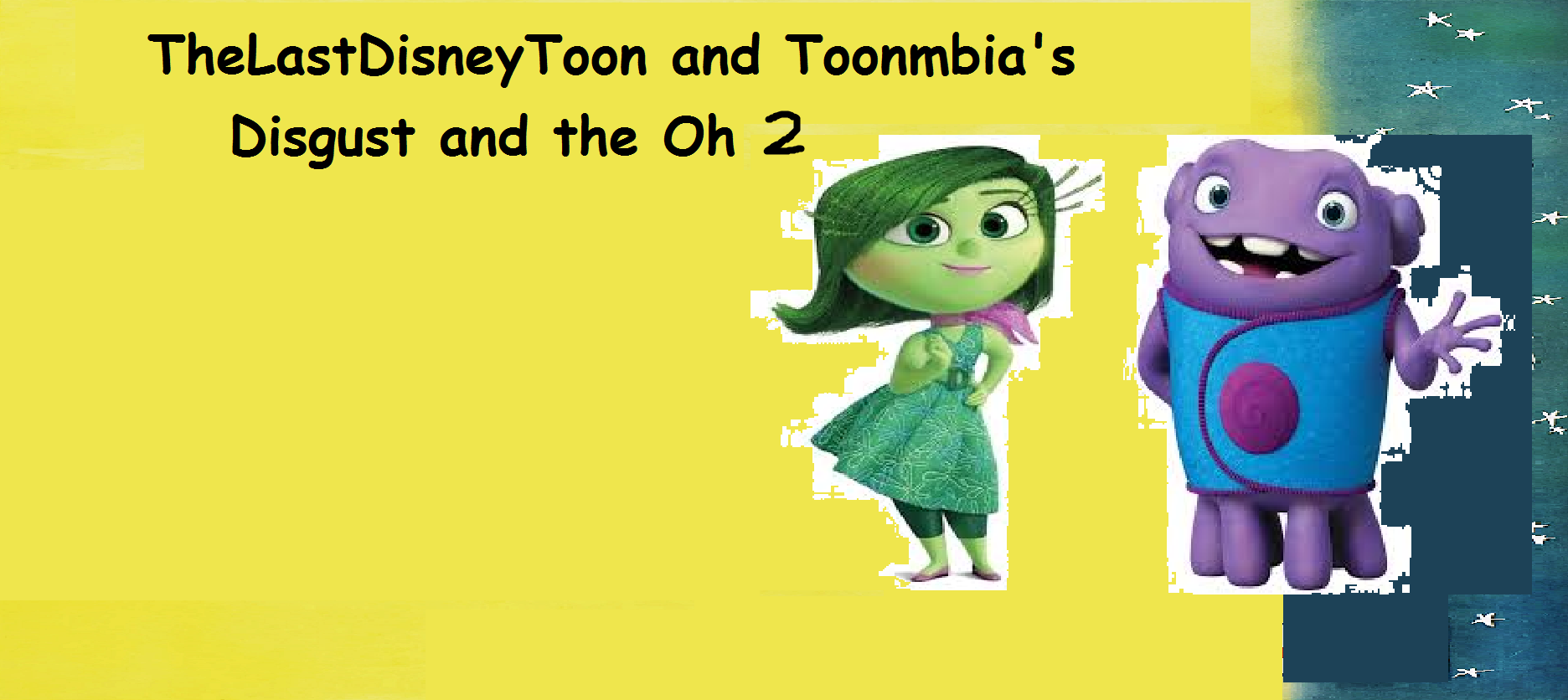 Disgust and the Oh 2 (TheLastDisneyToon and Toonmbia Style) | The ... Disgust and the Oh 2 (TheLastDisneyToon and Toonmbia Style) | The ...