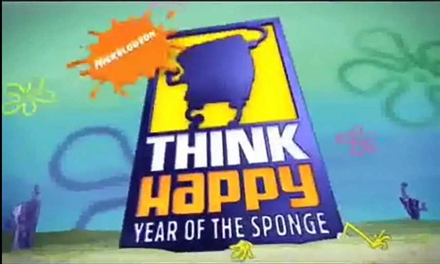 Think Happy - The Year of the Sponge | Encyclopedia SpongeBobia ...