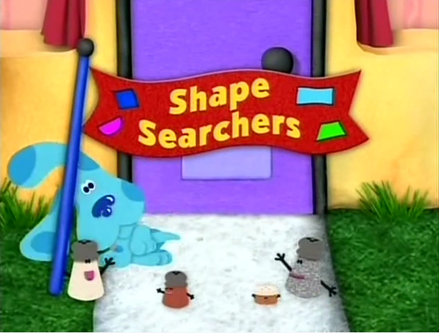 Shape Searchers | Blue's Clues Wiki | FANDOM powered by Wikia