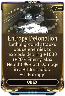 Obex mod Entropy Detonation - How to? - General Discussion - Warframe ...